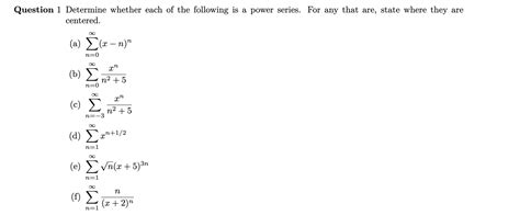 Solved Question Determine Whether Each Of The Following Is Chegg Com