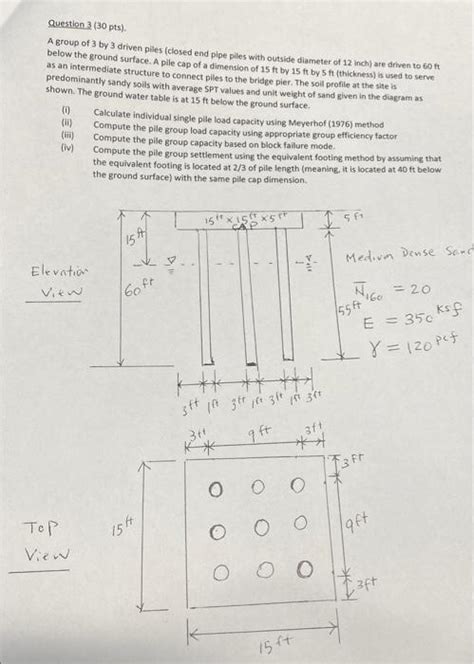 Solved Question 3 30 Pts A Group Of 3 By 3 Driven Piles