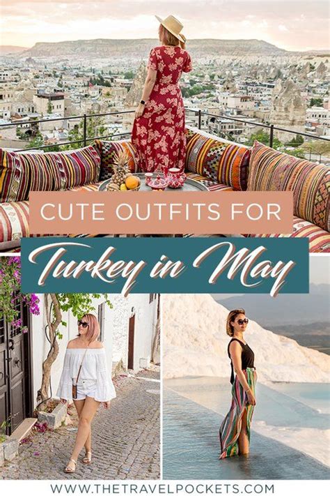 What To Wear And Pack For Turkey In May Cappadocia Kas Pamukkale