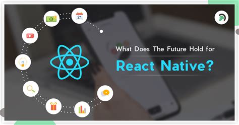 Is React Native The Future Of Mobile App Development