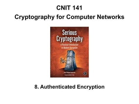 Cnit 141 8 Authenticated Encryption Pdf Operating Systems