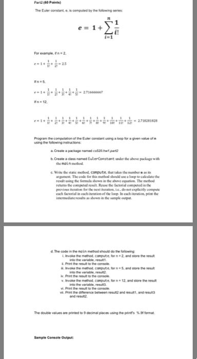Solved Java Using For Loop To Calculate Euler