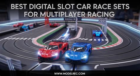 10 Best Digital Slot Car Race Sets For Multiplayer Racing July 2026