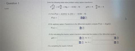 Solved Solve The Following Intial Value Problem Using