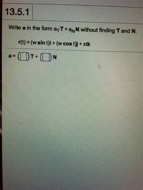 solved 13 5 1 write a in the form art ann without finding