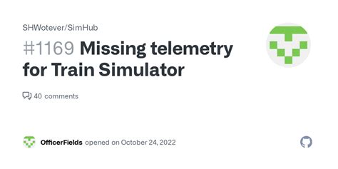 Missing Telemetry For Train Simulator · Issue 1169 · Shwotever Simhub · Github