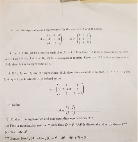 Solved Find The Eigenvalues And The Eigen Vectors Of The