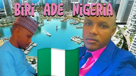 Biri Ade Nouveau Music 🎵 Youtube