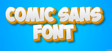 Comic Sans Font Text Effect And Logo Design Font