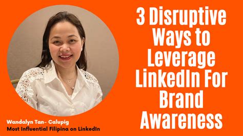How To Leverage Linkedin For Brand Awareness