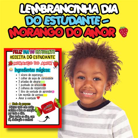 Lembrancinha Dia Do Estudante Morango Do Amor Turminha Da Alfabetização