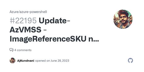 Update Azvmss Imagereferencesku Not Updating Vmss Model · Issue 22195 · Azureazure Powershell