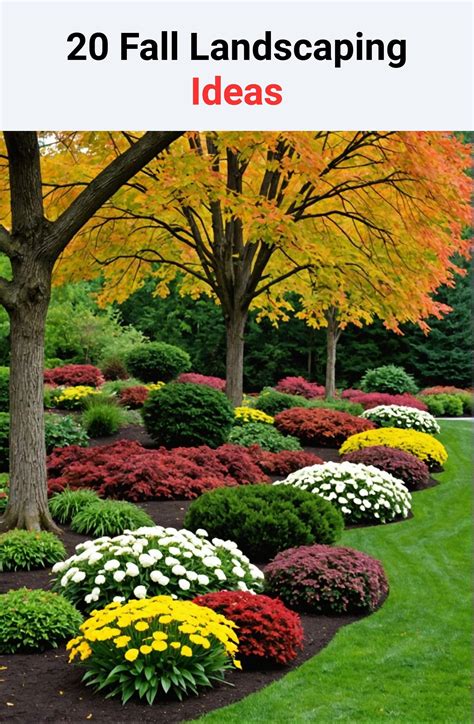 Best Landscaping For Fall Ideas And Tips To Transform Your Yard