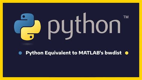 Python Equivalent To Matlabs Bwdist