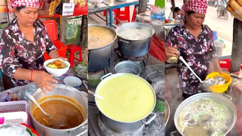 នំបញ្ចុក បបរ ខគោ បាយ គុយទាវ តំលៃសមរម្យ តែឆ្អាញ់ណាស់ Youtube