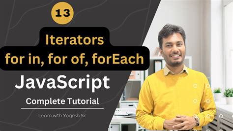 13 Iterators For In For Of And Foreach Youtube