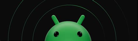 Android 上的 Ai 新基础 开发者简报 Android 开发者