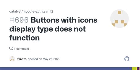Buttons With Icons Display Type Does Not Function Issue 696