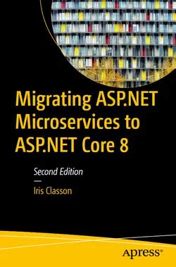 Migrating ASP NET Microservices To ASP NET Core WOW EBook