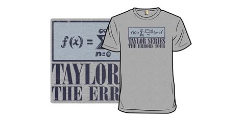 Taylor Series The Errors Tour