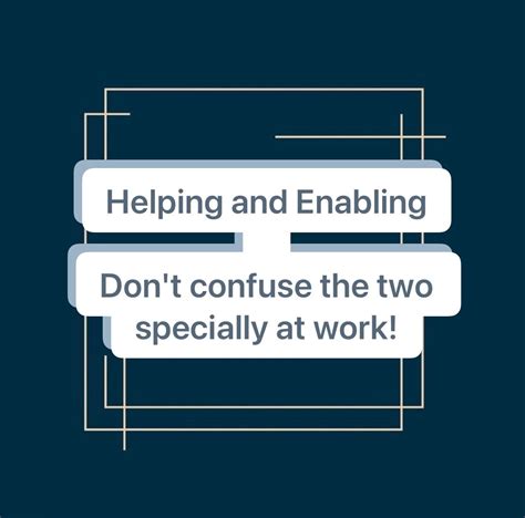 Helping Vs Enabling A Guide To Helping People Joel Brosas Posted On The Topic Linkedin