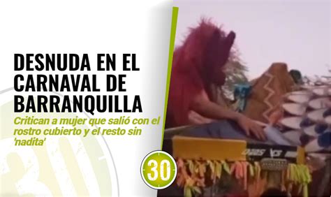 Mujer Desfil Completamente Desnuda En El Carnaval