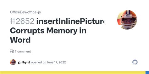 Insertinlinepicturefrombase64 Corrupts Memory In Word · Issue 2652 · Officedevoffice Js · Github