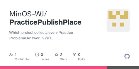 Github Minos Wjpracticepublishplace Which Project Collects Every Practice Problemandanswer In Wit