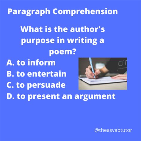 The Asvab Tutor Presents Paragraph Comprehension Question On Authors Purpose The Asvab Tutor