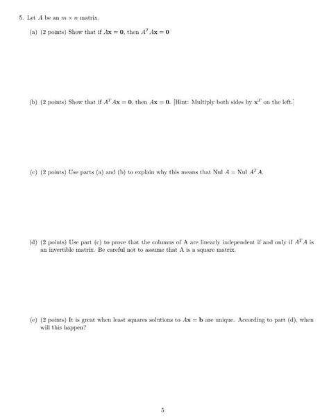 solved 5 let a be an m x n matrix a 2 points show that