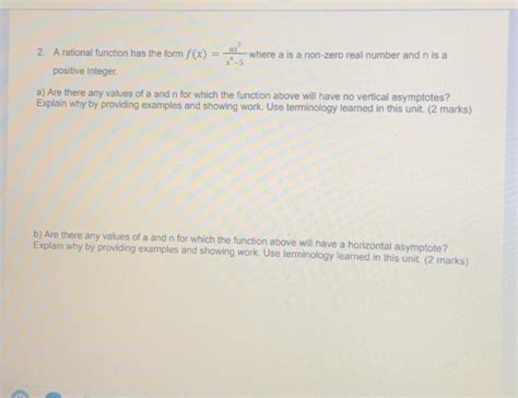Solved 2 A Rational Function Has The Form F X Xn−5ax2