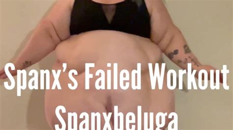 Spanxs Failed Workout Spanxbeluga Clips4sale