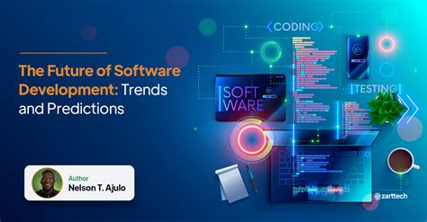 the future of software development trends and predictions nelson t