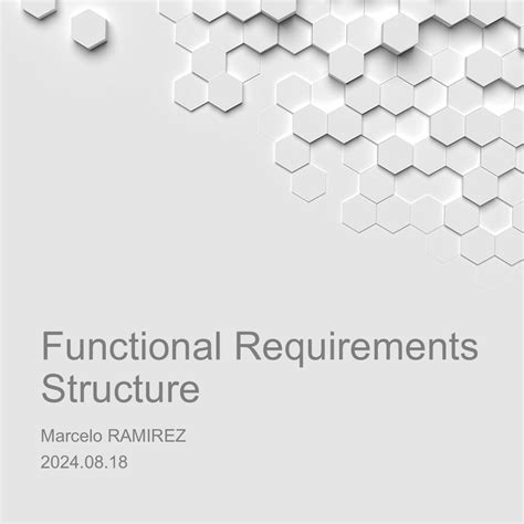 Functional Requirements Structure Systems Architecture And Systems