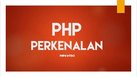 Php Awal Webmediabelajar