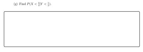 Solved 4 Let X And Y Be Continuous Random Variables Having