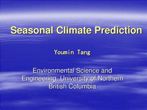 Ppt Seasonal Climate Prediction Powerpoint Presentation Free