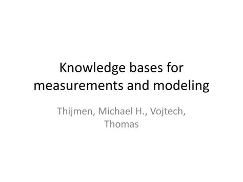 ppt knowledge bases for measurements and modeling powerpoint