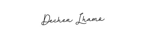 86 Dechen Lhamo Name Signature Style Ideas First Class Autograph