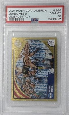 Lionel Messi Leg6 2024 Panini Copa America 2024 Legends Italy Psa 10