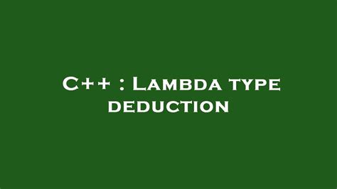 C Lambda Type Deduction Youtube