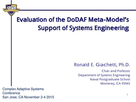 Pdf Evaluation Of Dodaf Presentation At Complex Adaptive Systems Conference San Jose Ca Nov 2015