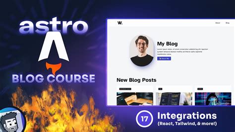 Astro Blog Course 17 Integrations React Tailwind Cms And More Youtube