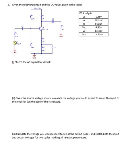 Solved 2 Given The Following Circuit And The Dc Values