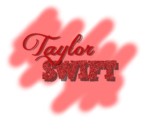 Taylor Swift Name Png By Aeriseditions13 On Deviantart