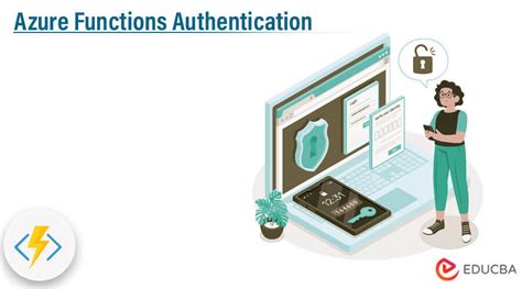 Azure Functions Authentication How To Setup And Authorize Functions
