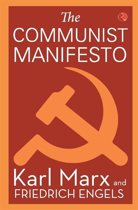 The Communist Manifesto Book By Friedrich Engels And Karl Marx Book