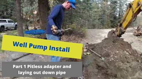 How To Install Well Pump Pitless Adapter At Julie Lundy Blog