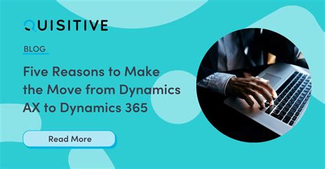 Quisitive On Linkedin Five Reasons To Make The Move From Dynamics Ax
