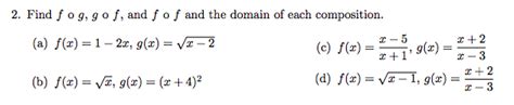 Solved Find F O G G O F And F O F And The Domain Of Each Chegg Com